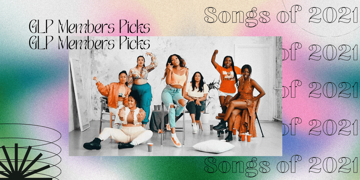 Gig Life Pro Members Picks: Top Songs of 2021