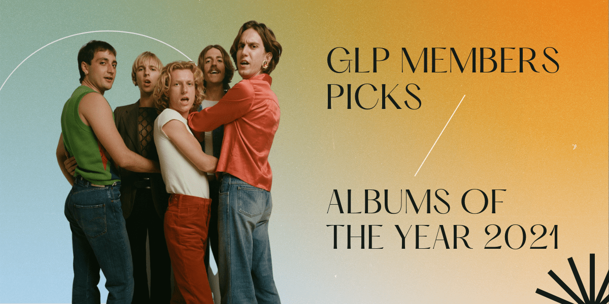 Gig Life Pro Member Picks: Albums of the Year 2021