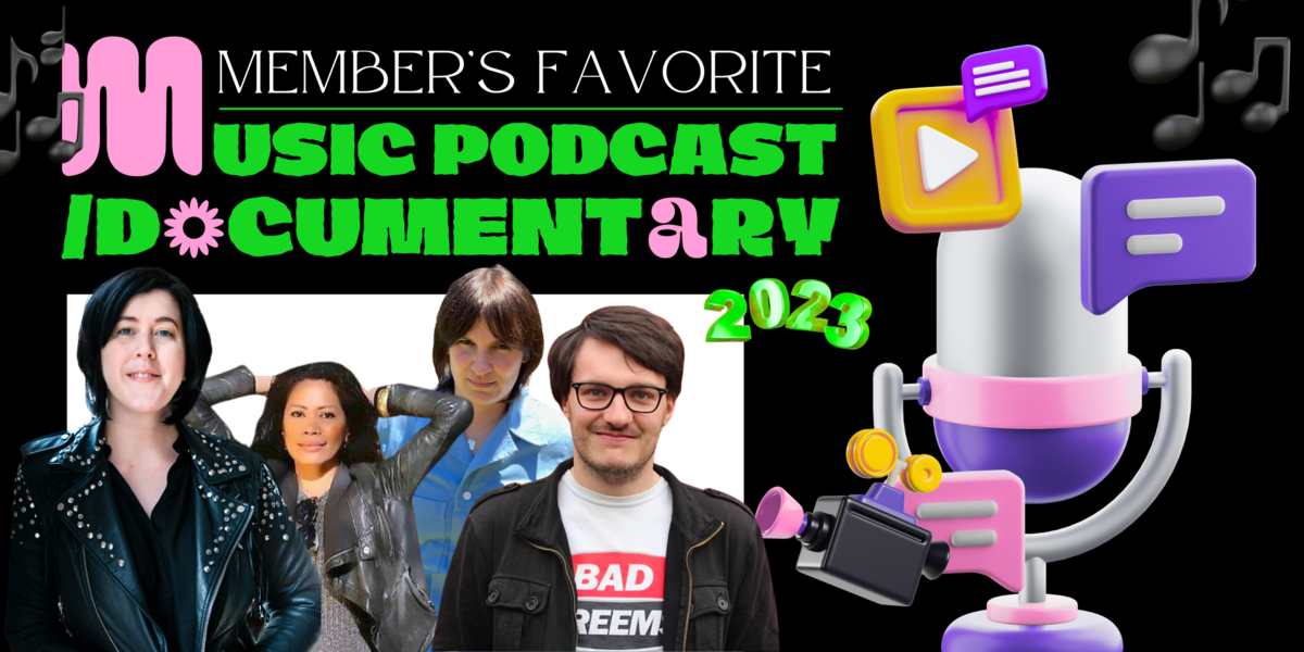 Gig Life Pro Members Picks: Favourite Music Podcast/Documentary Of 2023
