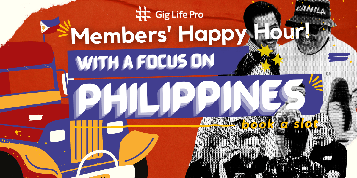 Gig Life Pro Members' Happy Hour - Philippines