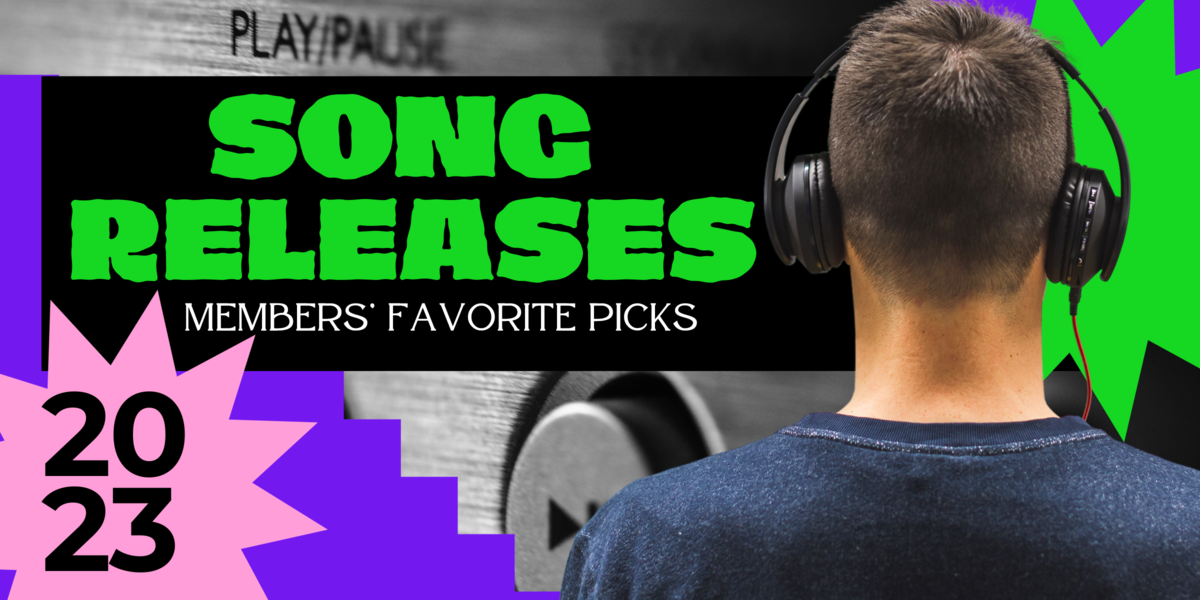 Gig Life Pro Members Picks: Favourite Songs And Releases From 2023